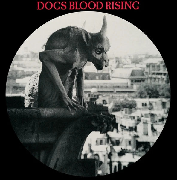 Current 93 Dogs Blood Rising (Picture Disc) – Feels So Good