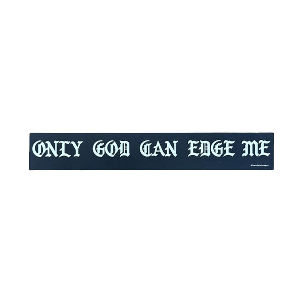 Edge Me Sticker – Feels So Good