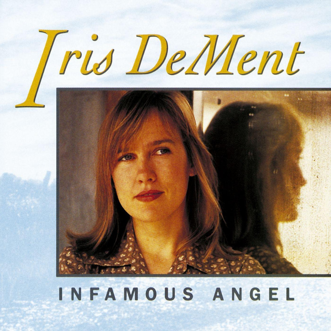 Iris DeMent Infamous Angel (Indie Exclusive Earthy Brown Vinyl) – Feels ...